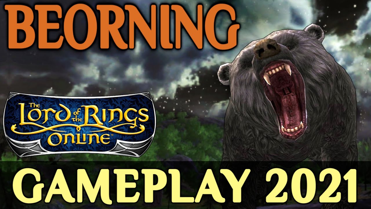 LOTRO: Beorning Gameplay 2021 - All Specializations (Lord of the Rings ...