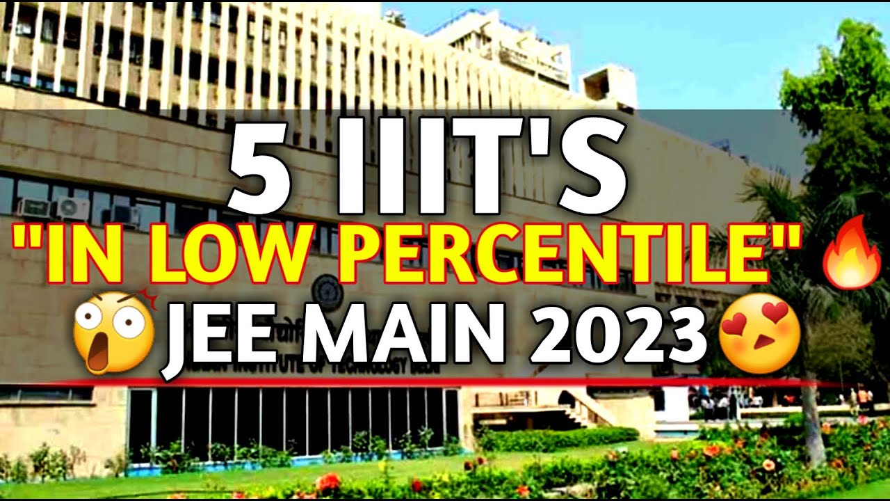 5 IIITS Rank Up To 1 Lakh😍 Low Percentile JEE Main 2023 🔥 - YouTube