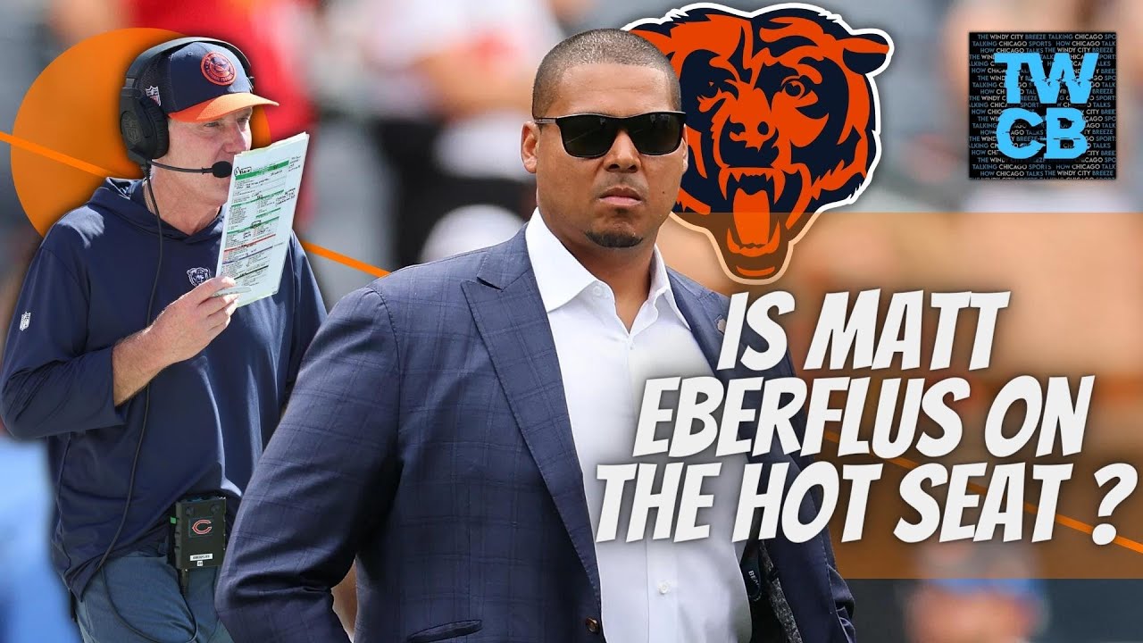 is-matt-eburflus-on-the-hot-seat-with-chicago-bears-ownership-youtube