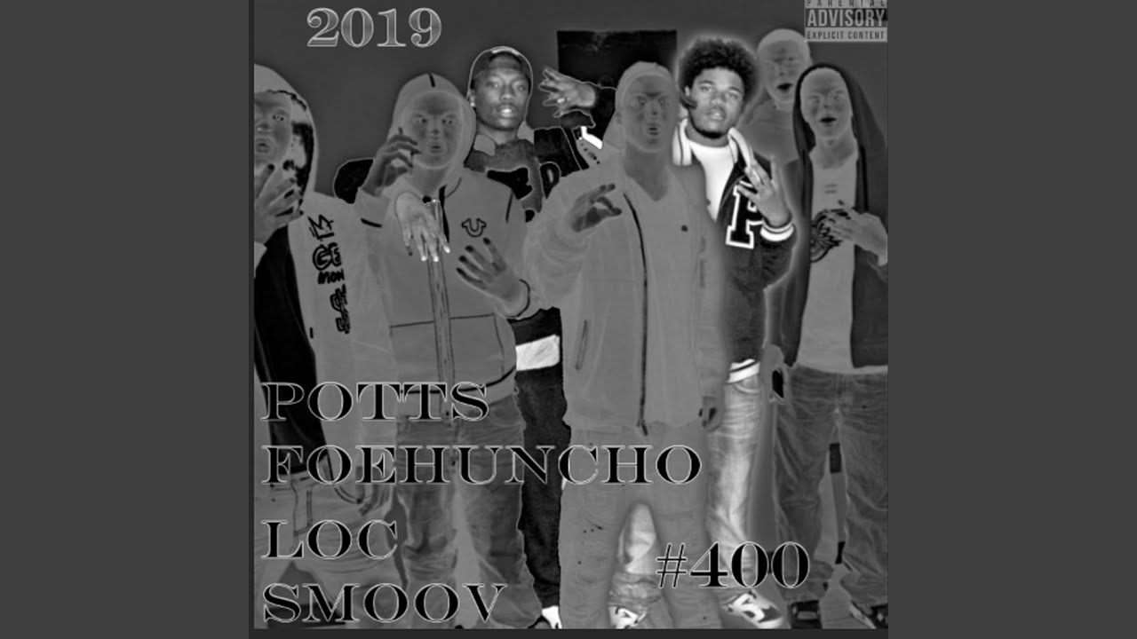 #400 2019 (feat. Loc Smoov) - YouTube