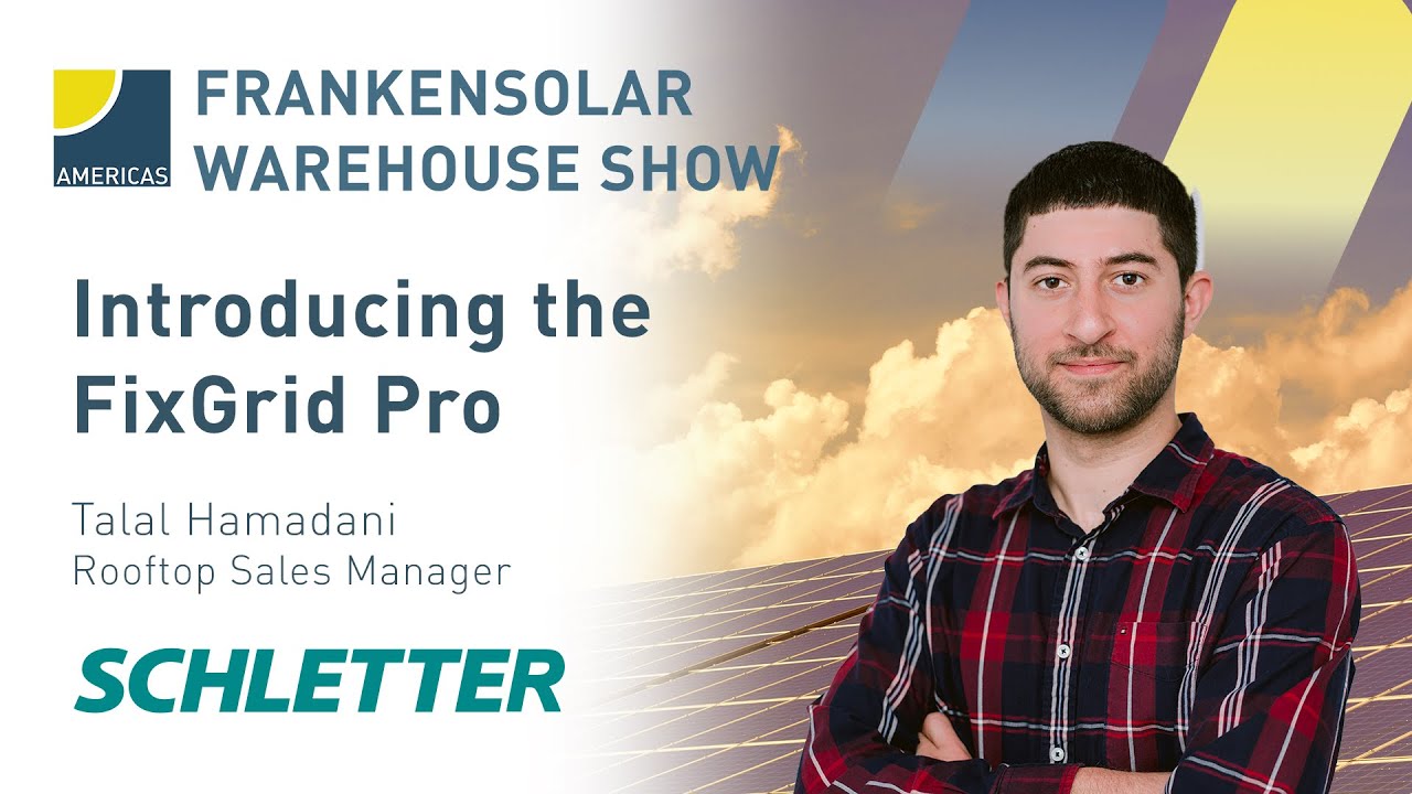 Introducing the FixGrid Pro ft. Schletter - Frankensolar Warehouse Show ...