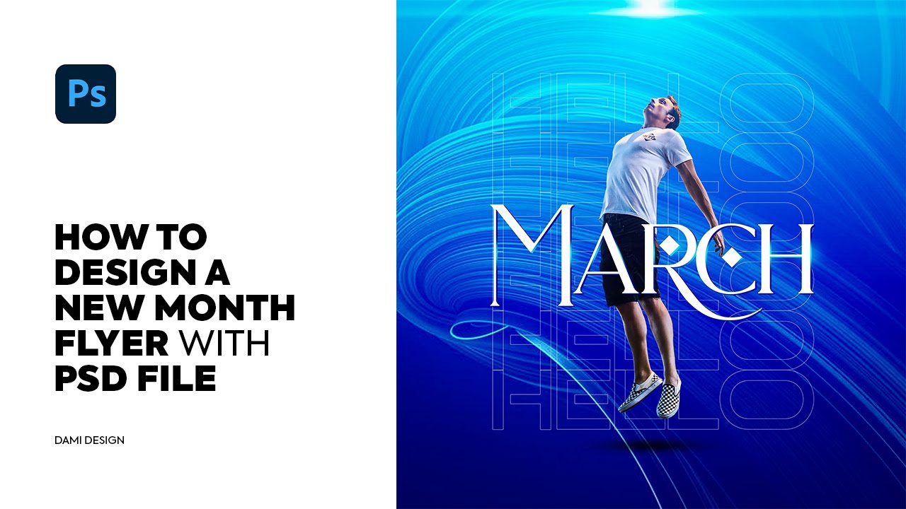 How to Design a New Month Flyer with Free PSD File | New Month - YouTube