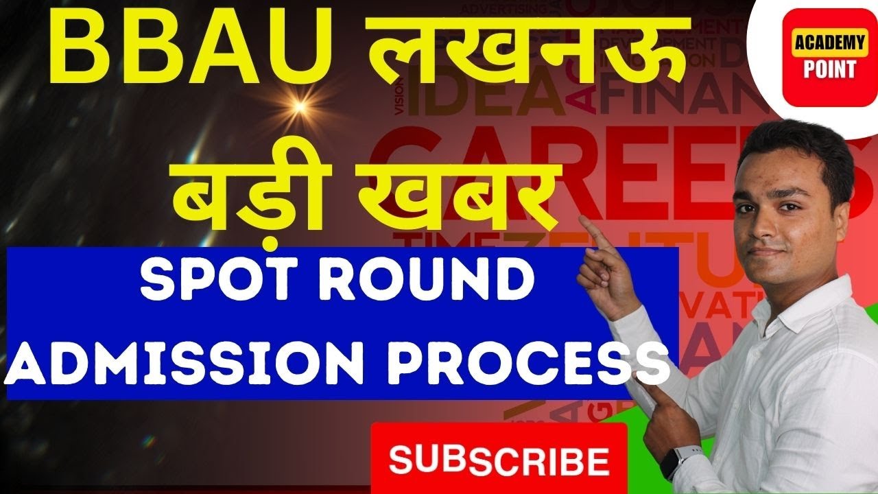 BBAU SPOT ROUND ADMISSION CPMPLETE INFO|bbau admission 2023|bbau ...