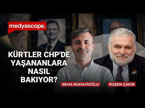 Kürtler CHP'de olup bitenlere nasıl bakıyor? | Reha Ruhavioğlu & Ruşen Çakır