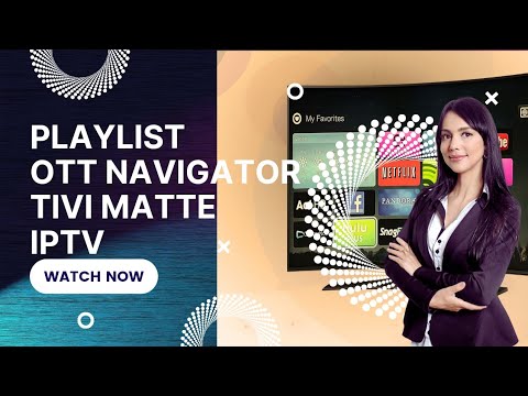Playlist Ott navigator, Tivi mate & Iptv -Premium ( Part 27 ) - YouTube