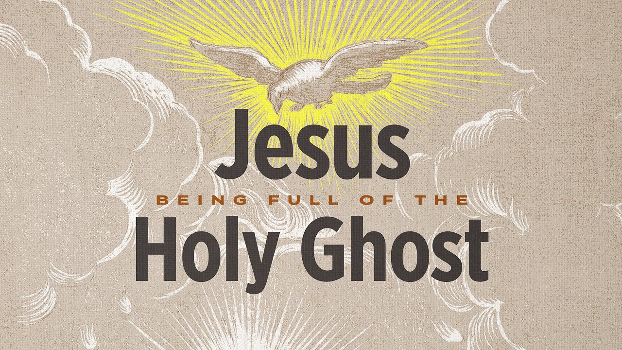 Jesus Being Full of the Holy Ghost - Pastor Charles Clark III - YouTube