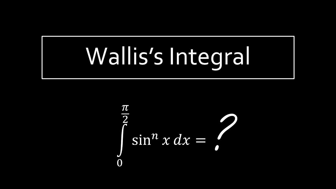 Wallis' Integral: A recursive formula for an Integral? - YouTube
