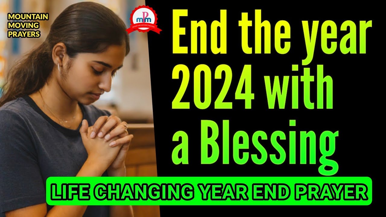 DON'T MISS THIS YEAR END BLESSING - YouTube