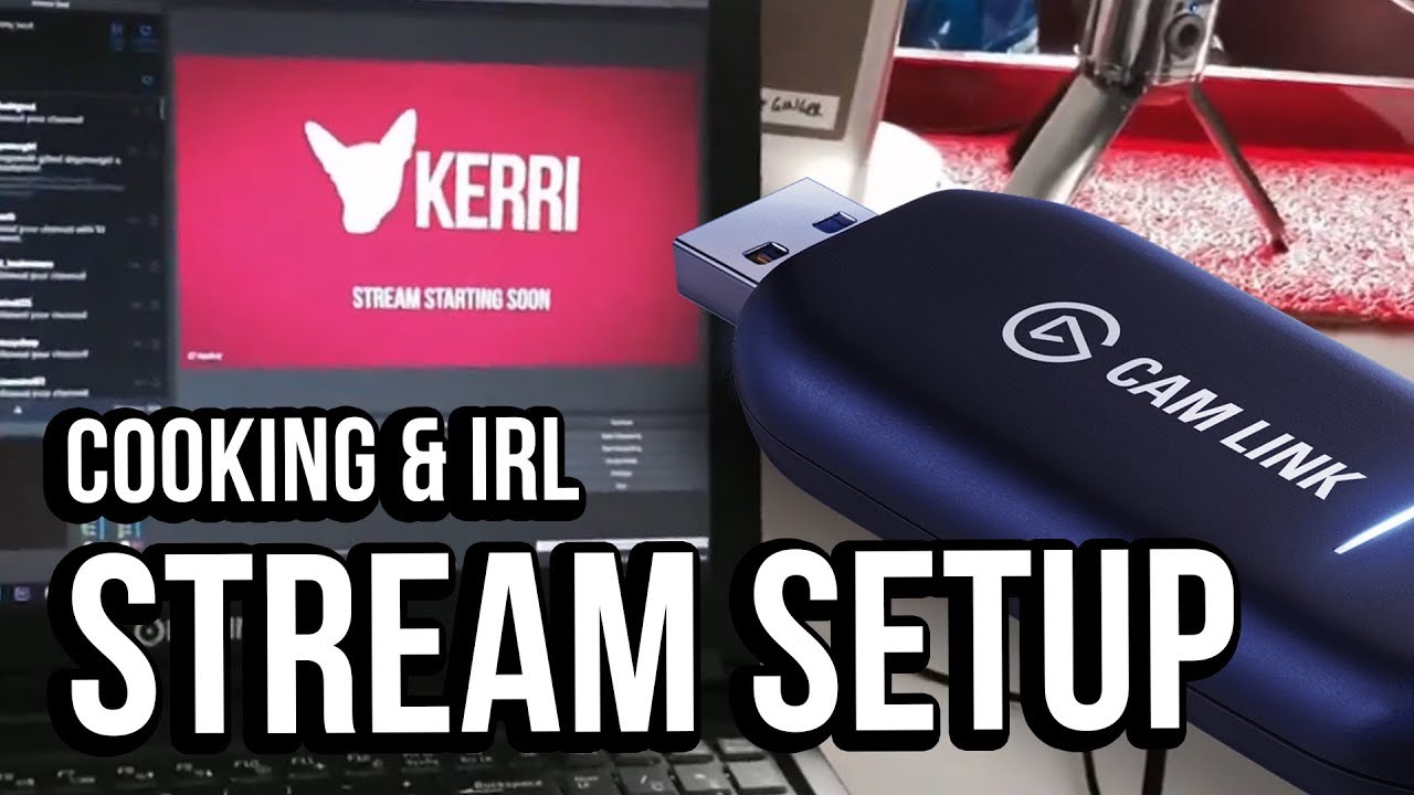 Kerri’s IRL & Cooking Twitch Stream Setup | Powered by Elgato Cam Link ...
