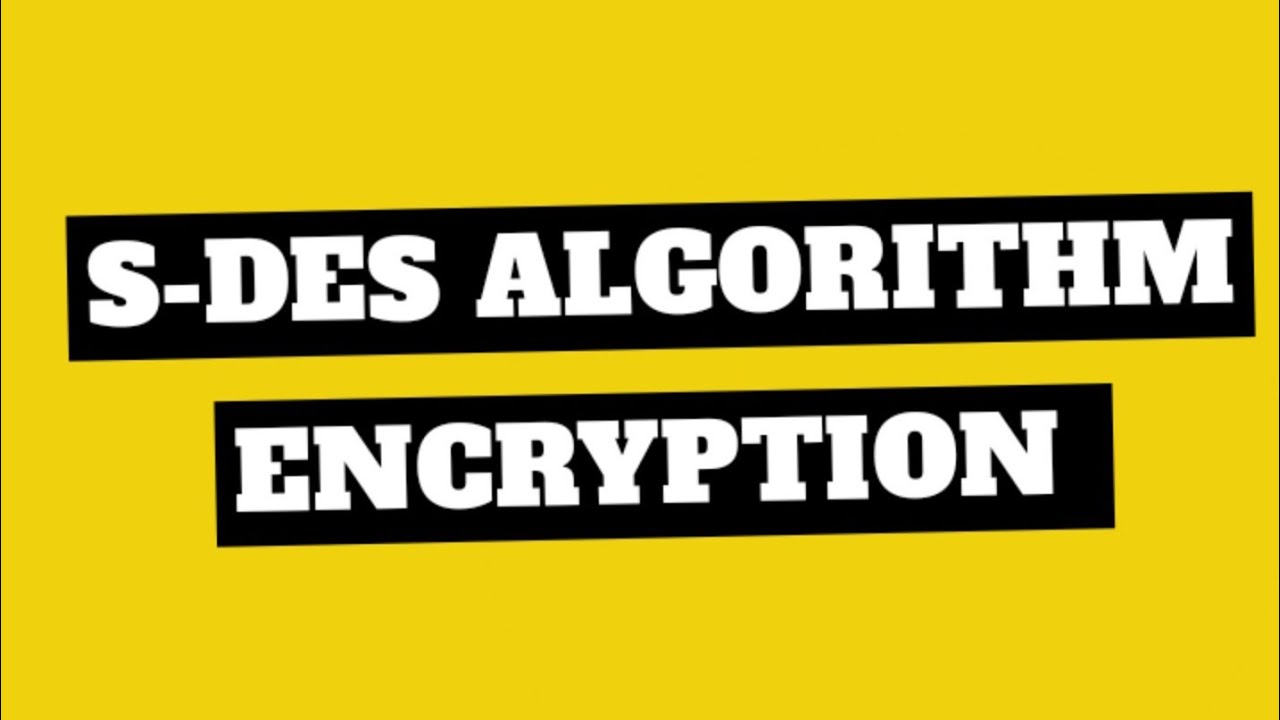 SDES Algorithm | Complete Encryption - YouTube