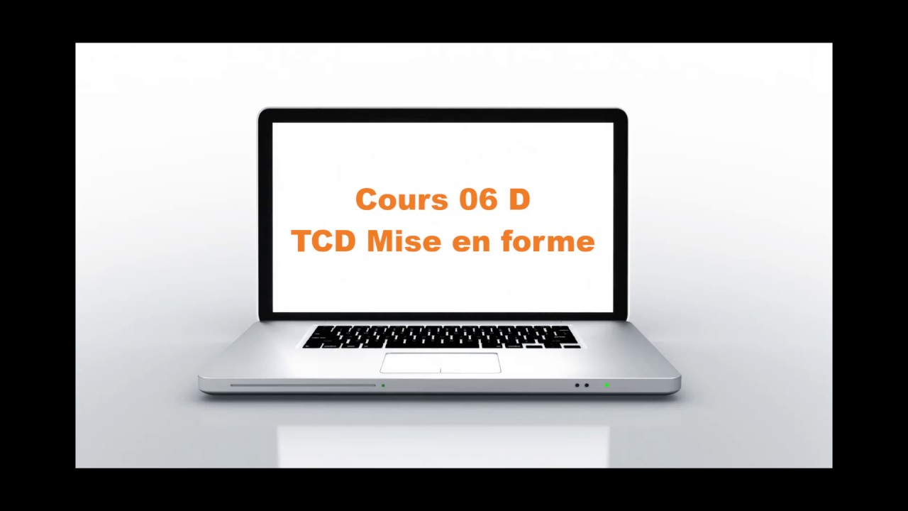 C06 D TCD Mise En Forme - YouTube