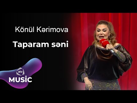 Könül Kərimova - Taparam səni