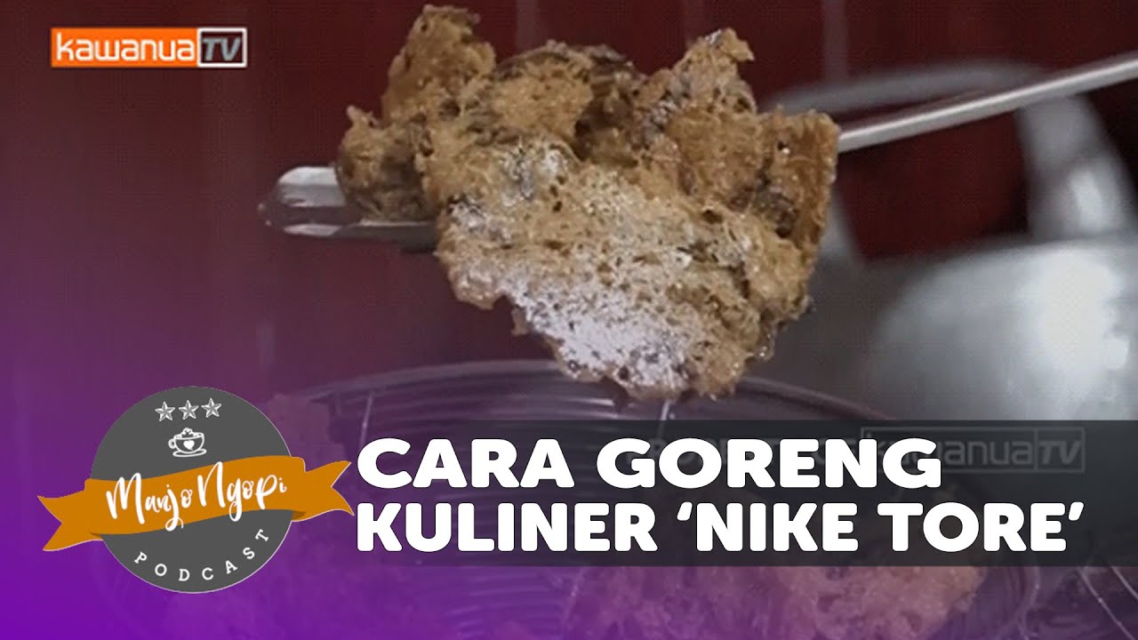 Cara Menggoreng 'Nike Tore' Kuliner Khas Manado | Nike Tore - Part IV ...
