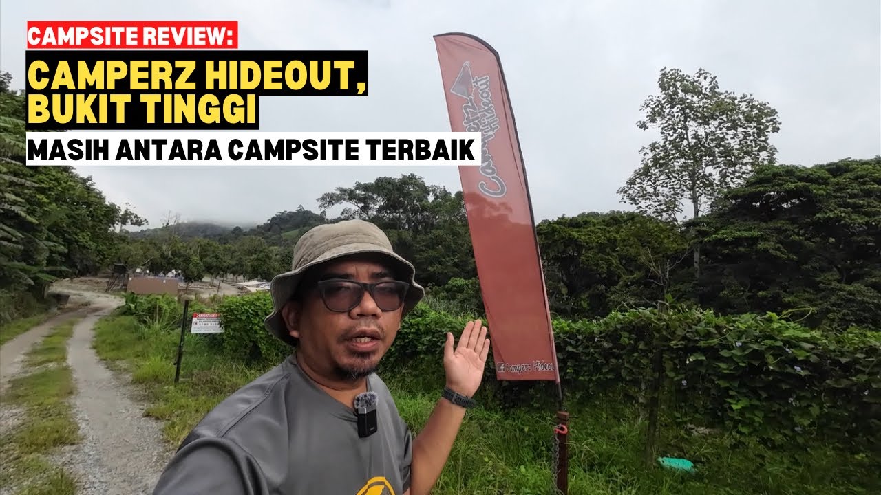 Campsite Review: CAMPERZ HIDEOUT, BUKIT TINGGI | Masih antara campsite ...
