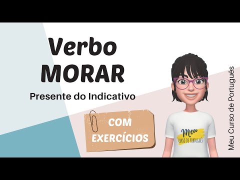 Verbo MORAR - com exercícios - Meu Curso de Português - YouTube