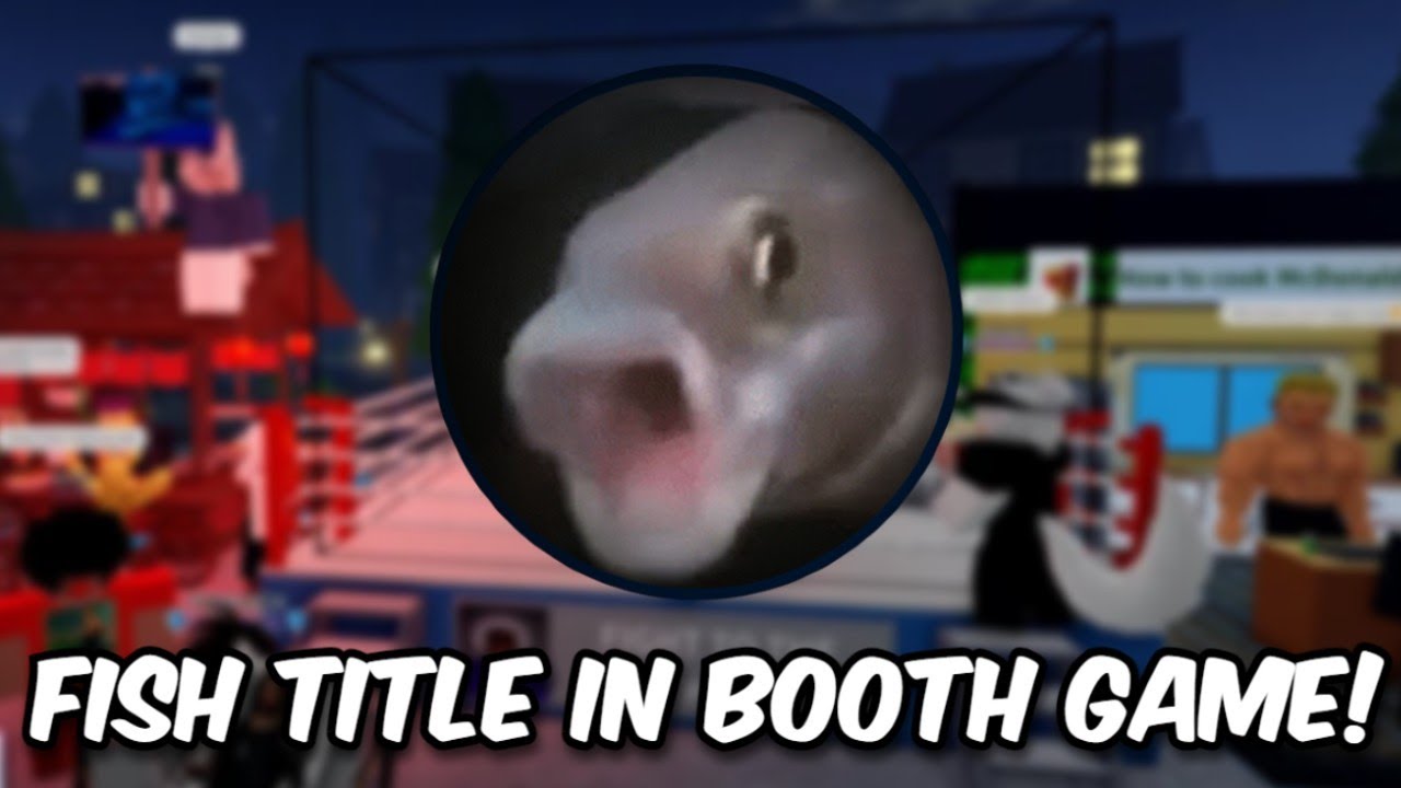 How to get Fish Title In Booth Game! - YouTube