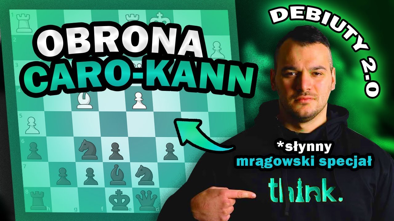 DEBIUTY 2.0 | #9 - Obrona Caro-Kann - YouTube