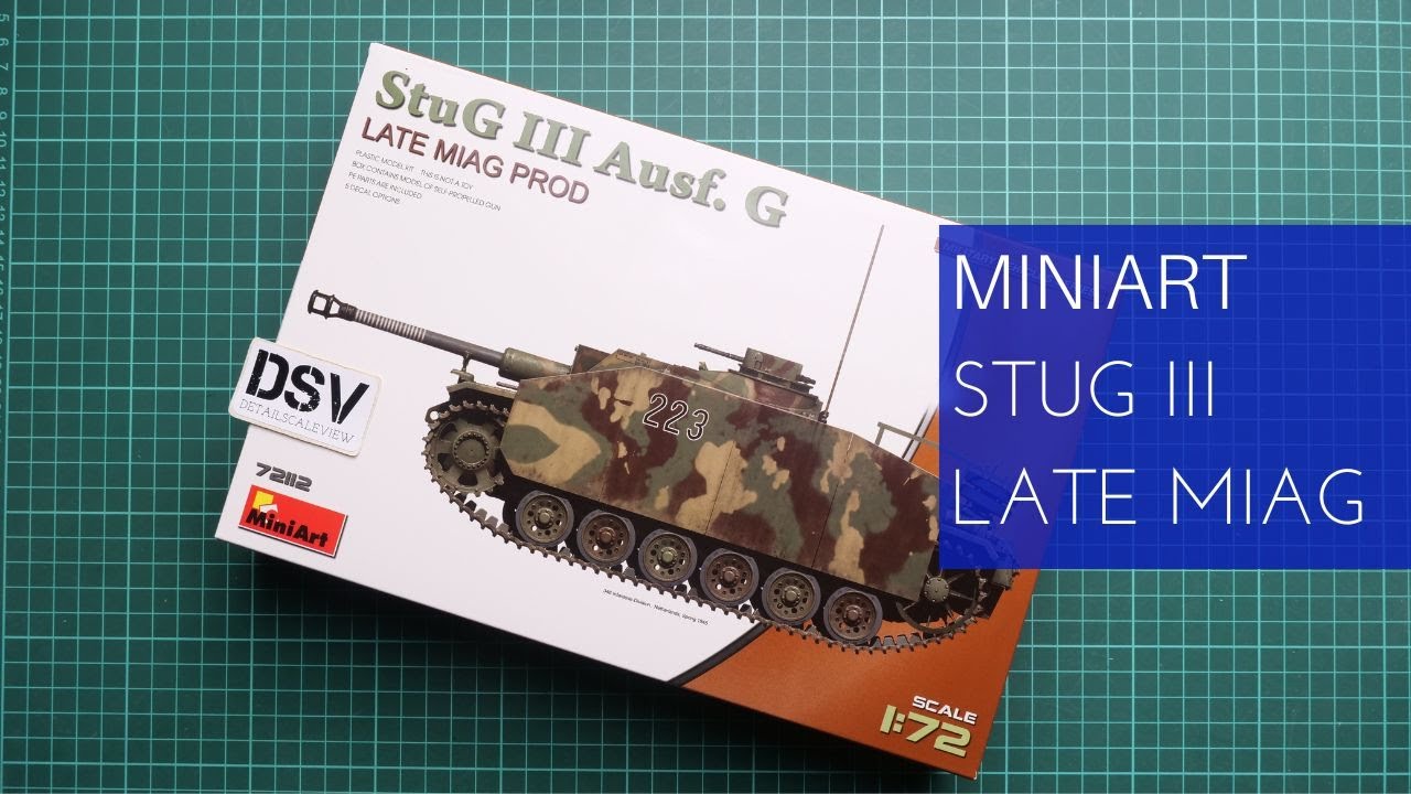 Miniart 1:72 StuG III Ausf.G Late MIAG Prod. (72112) Review - YouTube