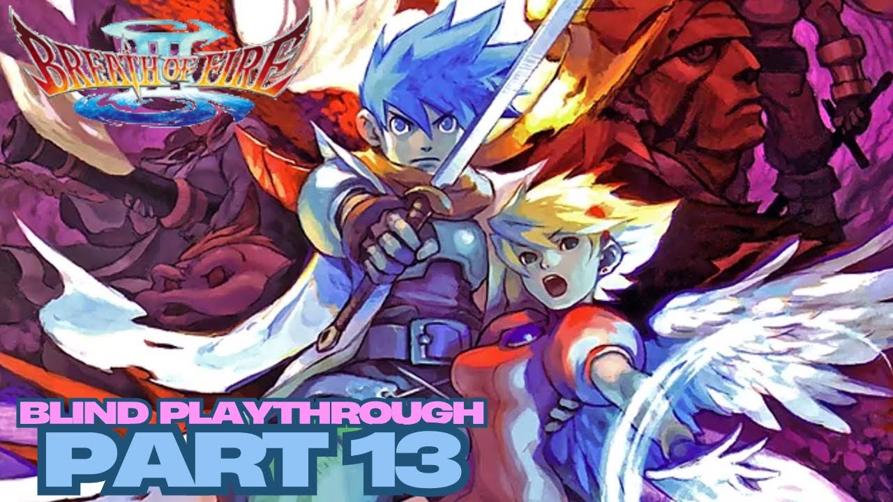 Breath Of Fire 3 Blind Playthrough Part 13: Freeing Deis/Access To A ...