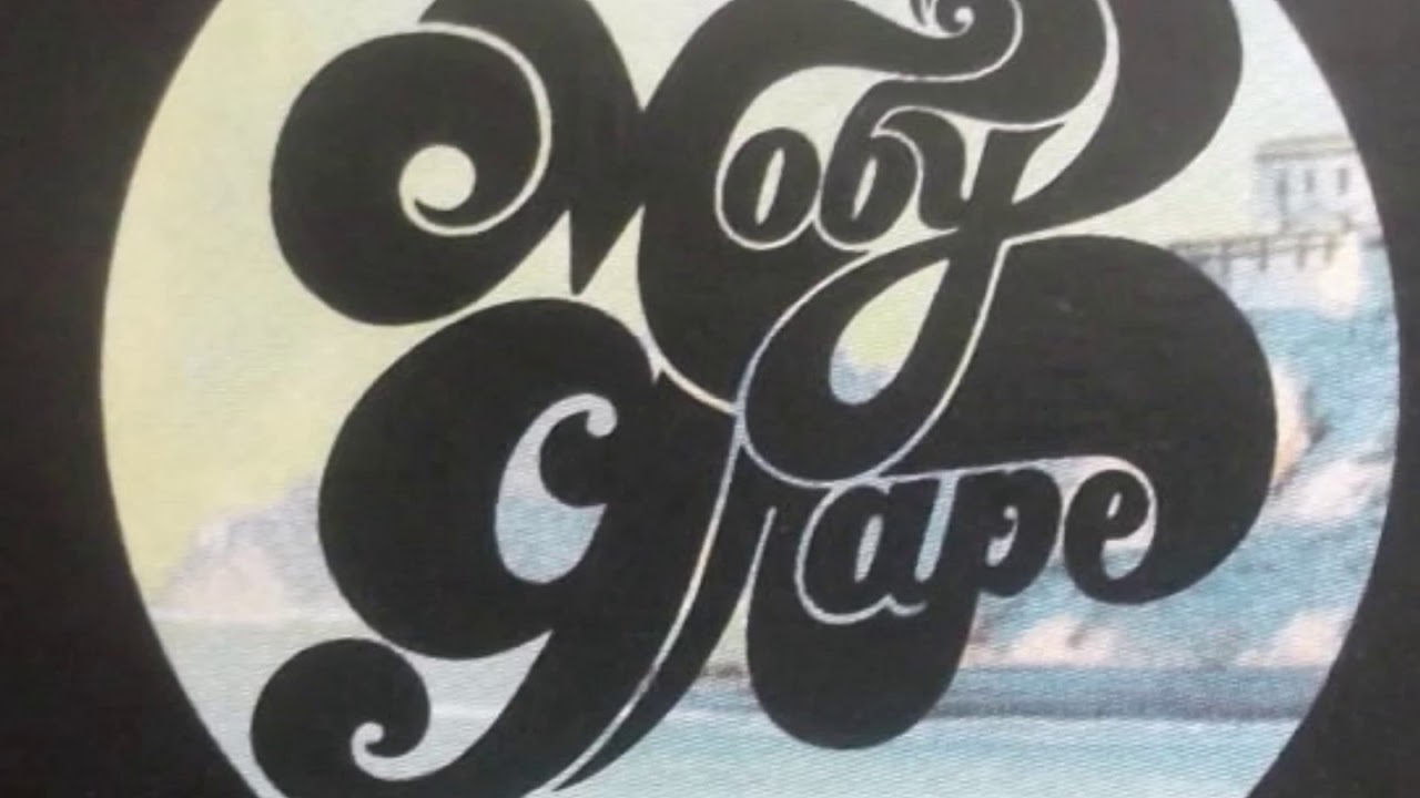 moby grape " can't be so bad " 2019 remaster mix. - YouTube