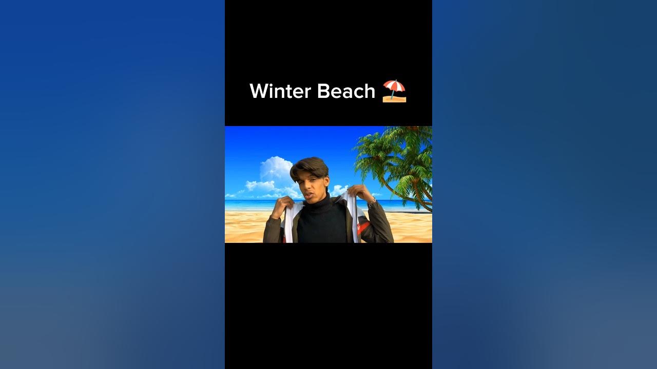 Beach Pe Thand 🥶viralvideo Trendingshorts Comedyshorts Ytshorts Viralshorts Wintershorts