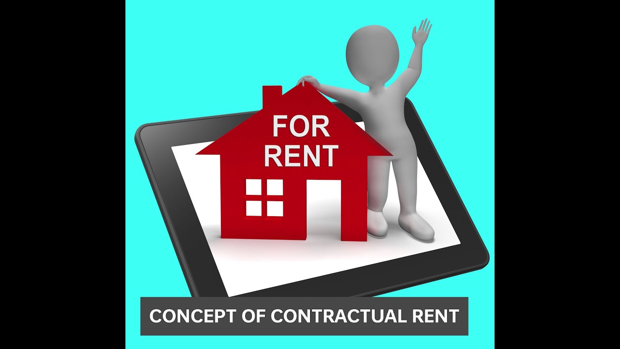CONCEPT OF CONTRACTUAL RENT YouTube concept-of-contractual-rent-youtube