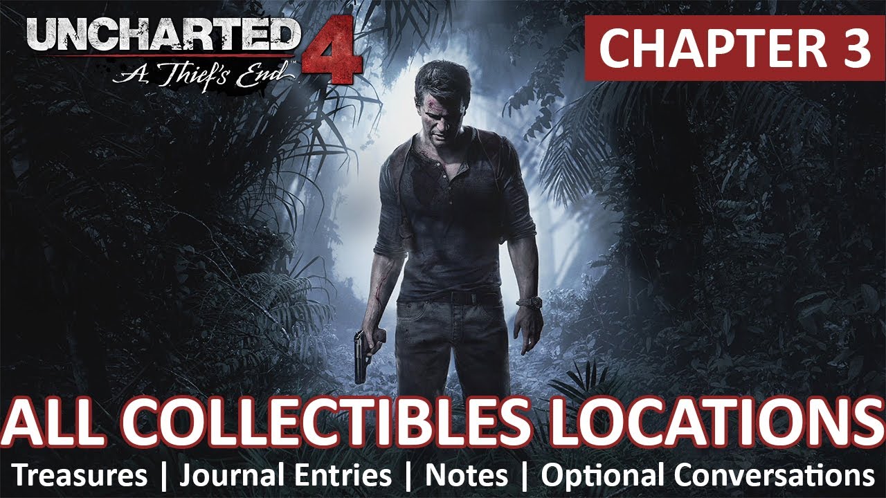 Uncharted 4 A Thief’s End - Chapter 3 All Collectible Locations - YouTube
