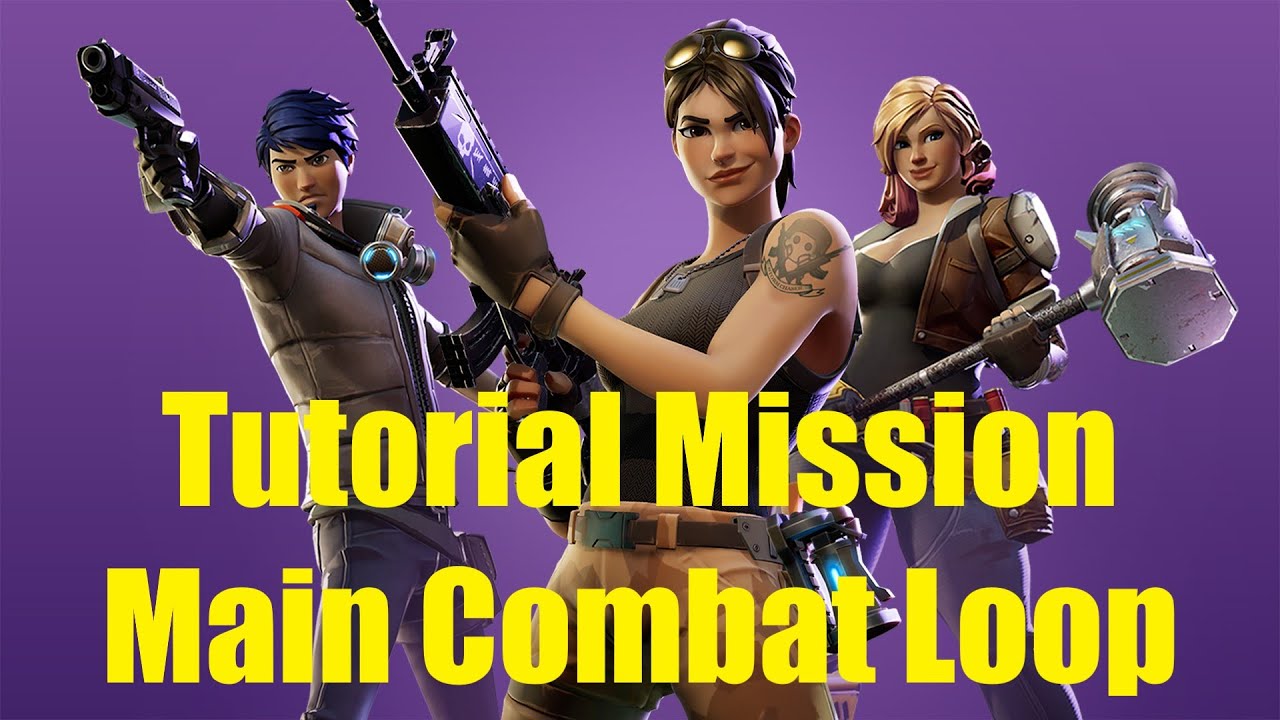 Fortnite - Tutorial Main Combat Loop - YouTube