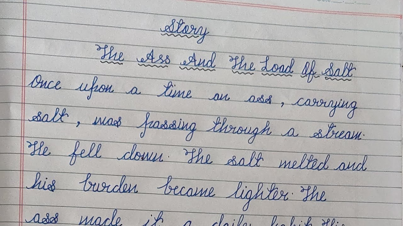 How to write "Story Of The Ass And The Load Of Salt" in easy cursive ...
