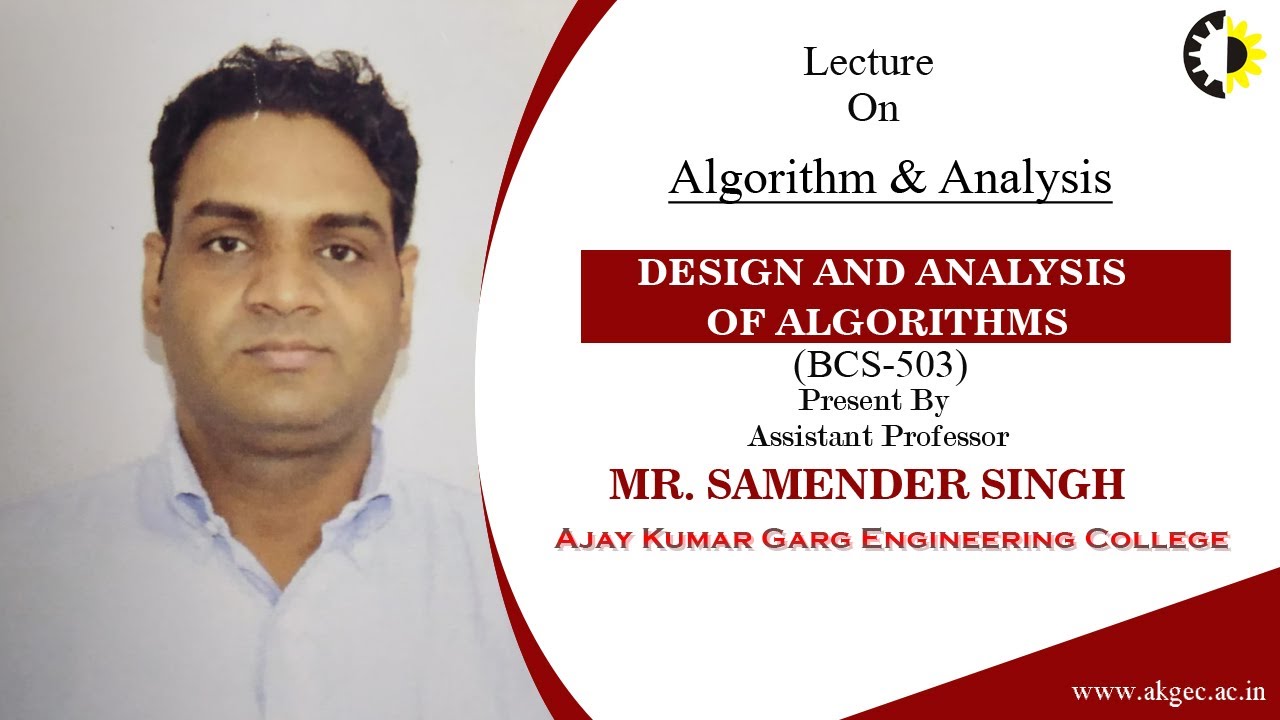 Algorithm And Analysis Design And Analysis Of Algorithms Lecture 01 By Mr Samender Singh