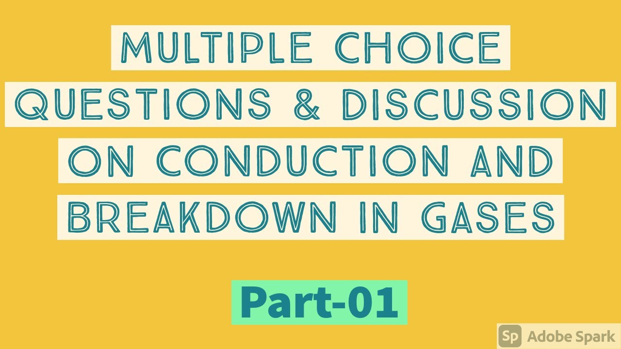 High Voltage Engineering|Breakdown &Conduction of Gases|Objective Type ...