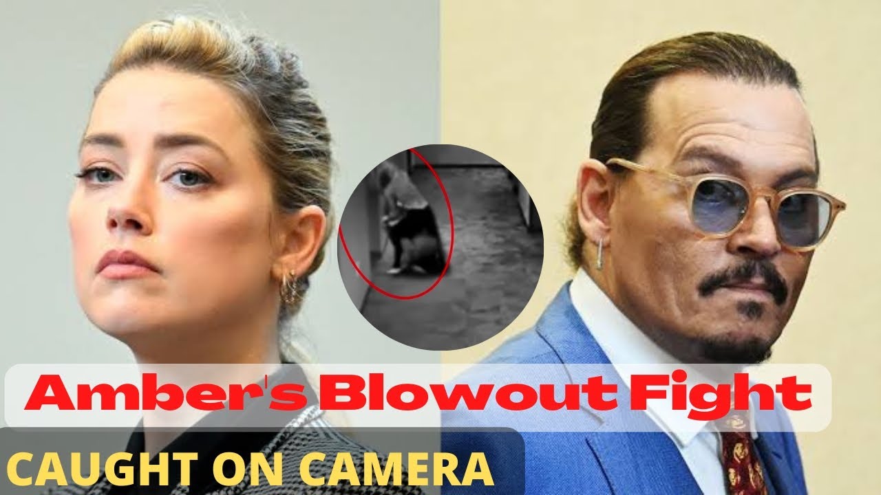 CCTV Footage Catches Amber Heard's Blowout Fight with Johnny Depp ...