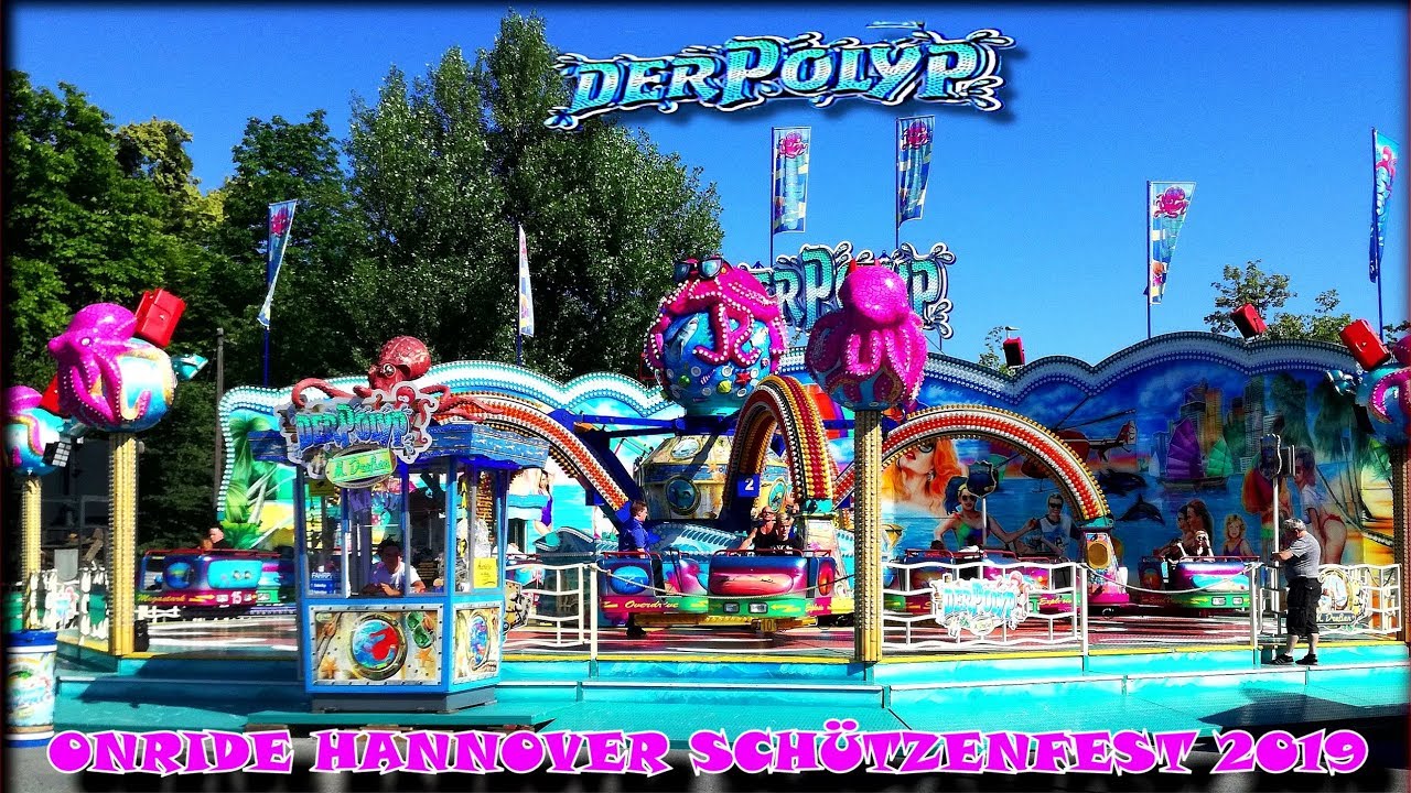 DER POLYP Dreßen 2019 KIRMES ONRIDE HANNOVER SCHÜTZENFEST 2019 KERMIS ...
