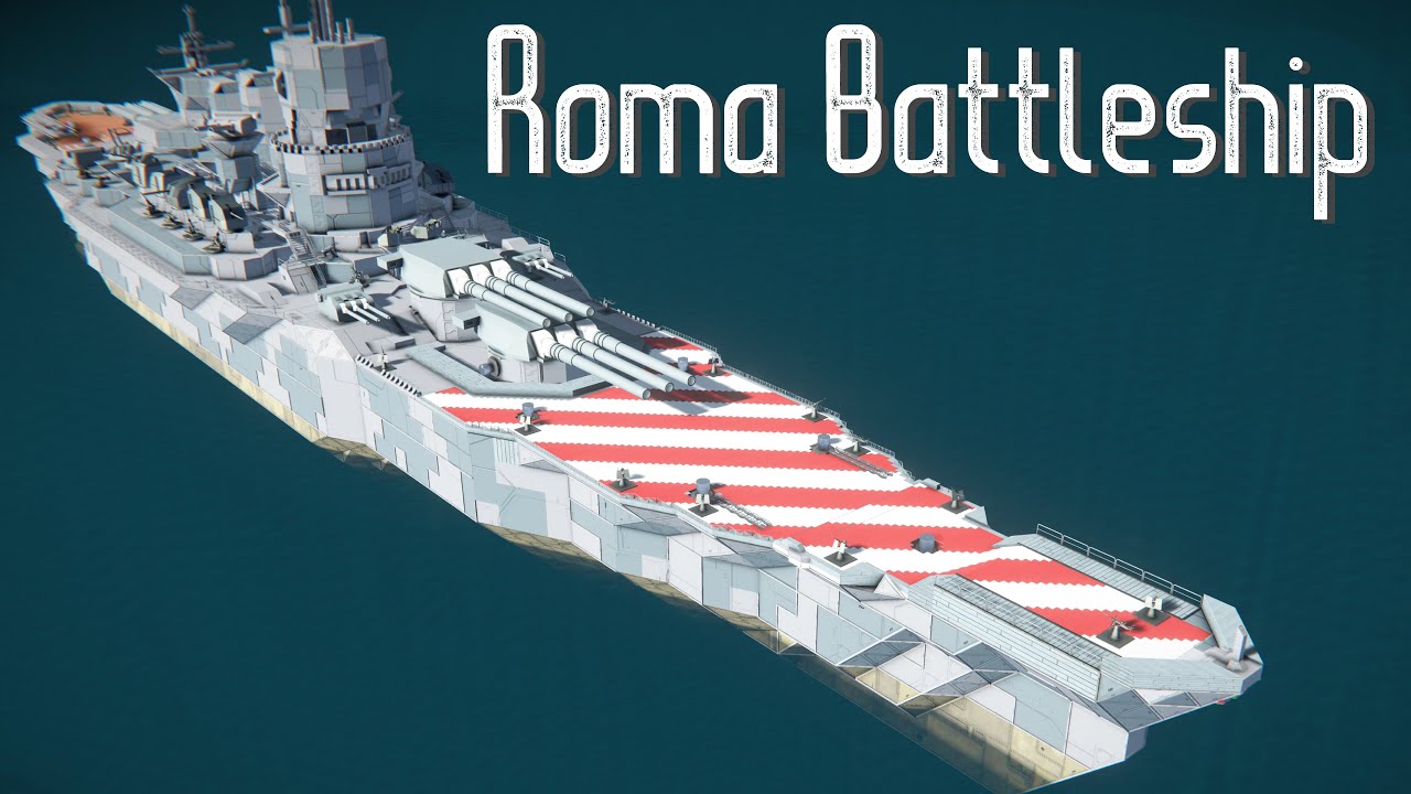 Roma Battleship // 𝘽𝙪𝙞𝙡𝙩 𝙗𝙮 𝙏𝙤𝙧𝙜𝙢𝙖𝙨𝙩𝙚𝙧 - YouTube