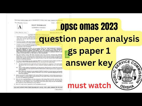 OPSC OMAS exam analysis, omas 2023 gs paper 1 analysis, answer key #omas #opsc - YouTube