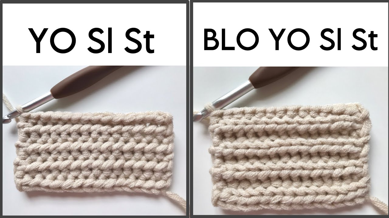 Crochet Yarn Over Slip Stitch (YO Sl St) & Back Loop Yarn Over Slip ...