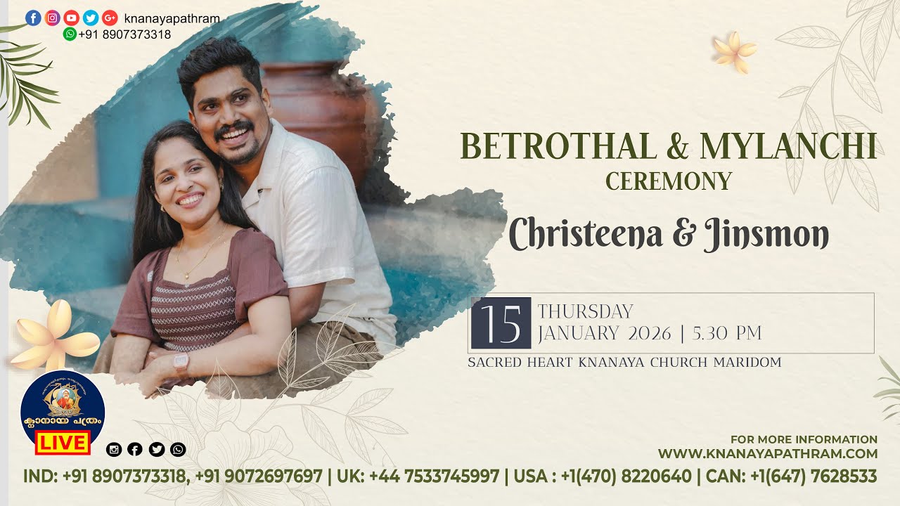 CHRISTEENA & JINSMON | BETROTHAL & MYLANCHI CEREMONY LIVE | 15.01.2026 ...