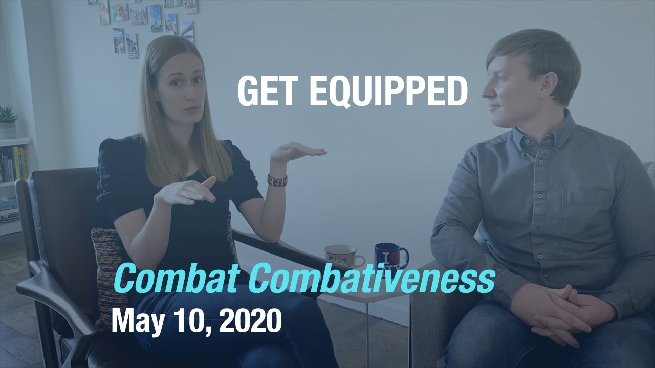 GET EQUIPPED: Combat Combativeness - YouTube
