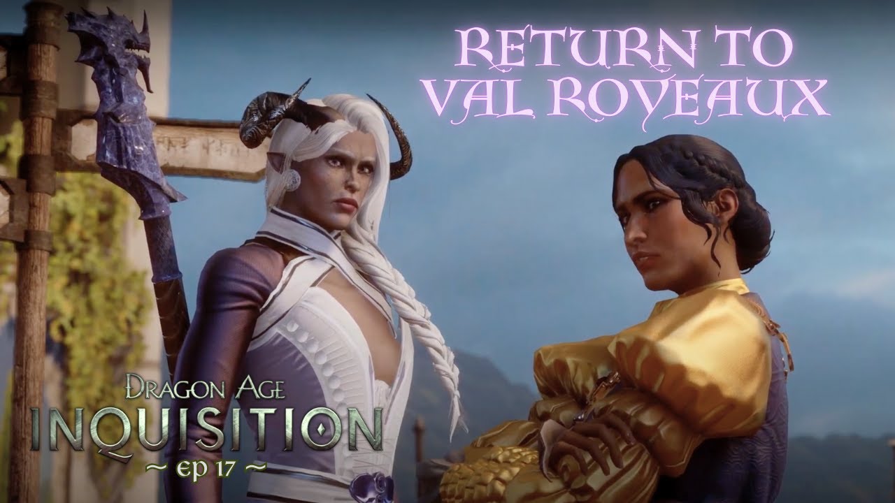 Return to Val Royeaux | Dragon Age: Inquisition | Qunari Mage Modded ...