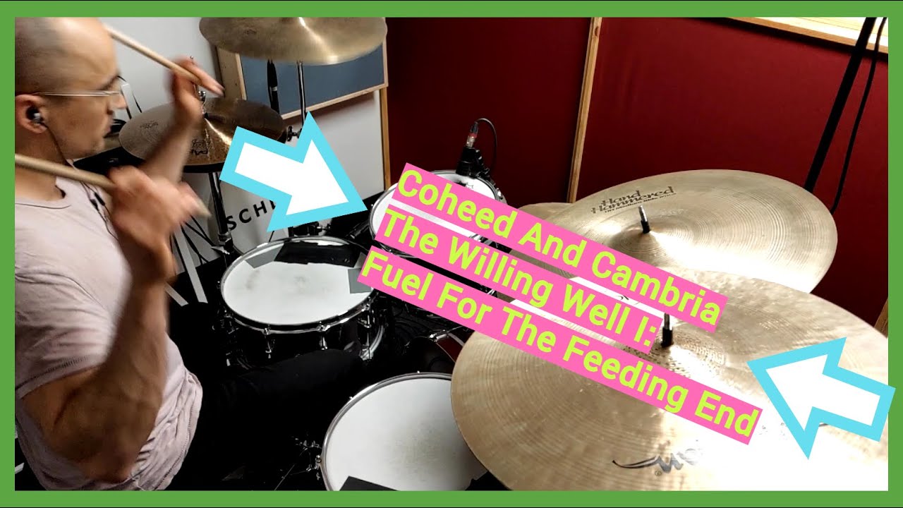 Coheed And Cambria - The Willing Well I: Fuel For The Feeding End (drum ...