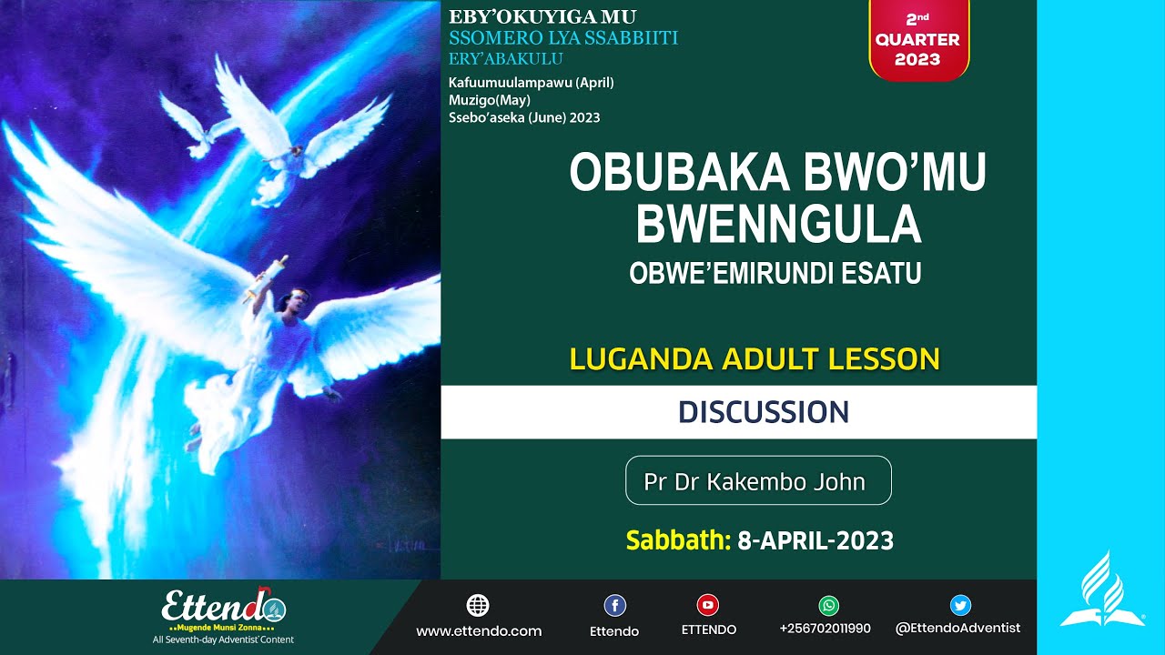 LUGANDA LESSON Discussion SABBATH 8-APRIL-2023 With Pr Dr Kakembo - YouTube