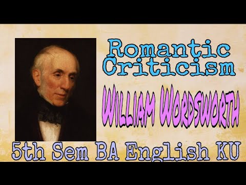 Romantic Criticism|William Wordsworth|5th Sem BA English L&L|Explained ...
