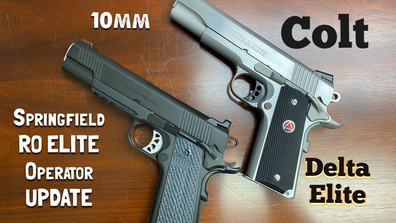 New Colt Delta Elite 10mm + Springfield RO Elite Update - YouTube