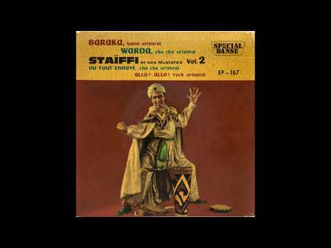 Staiffi Et Ses Mustafa's - Allo ! Allo ! Rock Oriental
