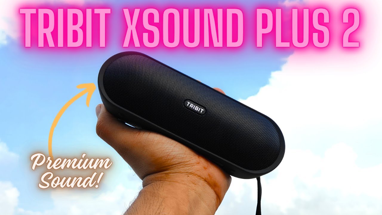 Tribit Xsound Plus 2 Speaker Sound & Bass test | Deep Bass Under 6000 ...