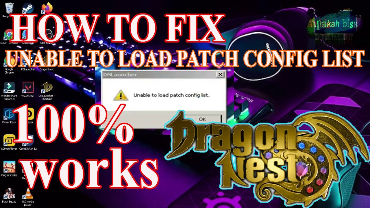 DRAGON NEST SEA | How to fix unable to load patch config list (E:5 ...