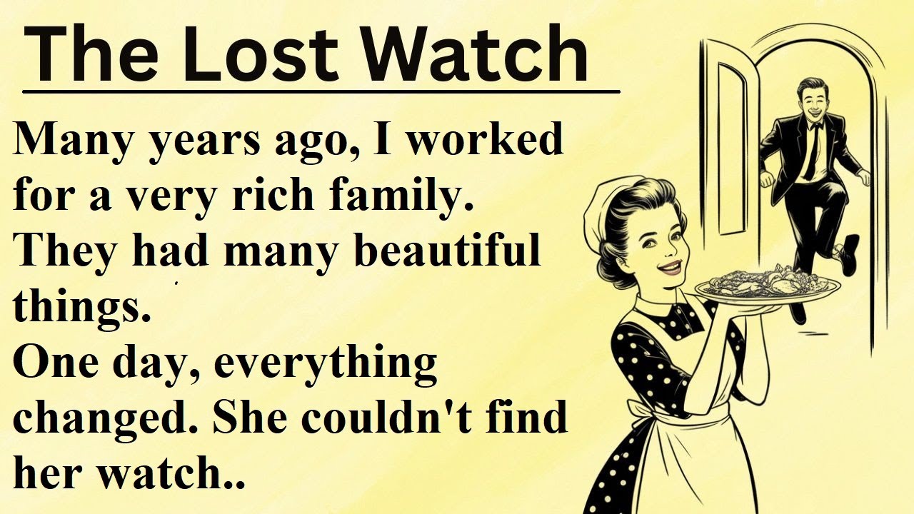 Learn English through Stories Level 3 | The Lost Watch | Improve your English | English Audio ...