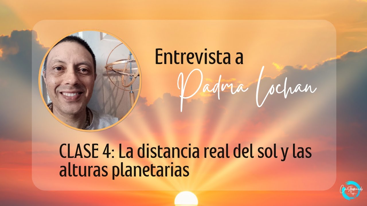 CLASE 4: LA DISTANCIA REAL DEL SOL Y LAS ALTURAS PLANETARIAS - YouTube