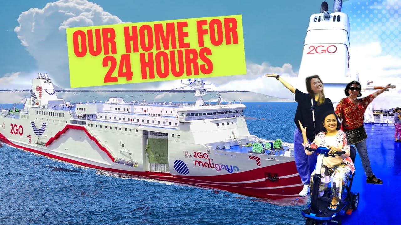 CEBU-MANILA TRIP MV 2GO MALIGAYA: 24 HRS ON PHILIPPINES MOST LUXURY ...
