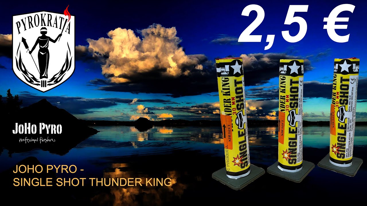 Single Shot Thunder King - JoHo Pyro (2020) - YouTube